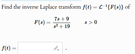 Solved Find the inverse Laplace transform f(t)=L-1{F(s)} | Chegg.com