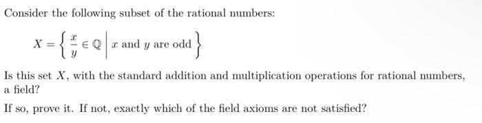 Solved Consider the following subset of the rational | Chegg.com
