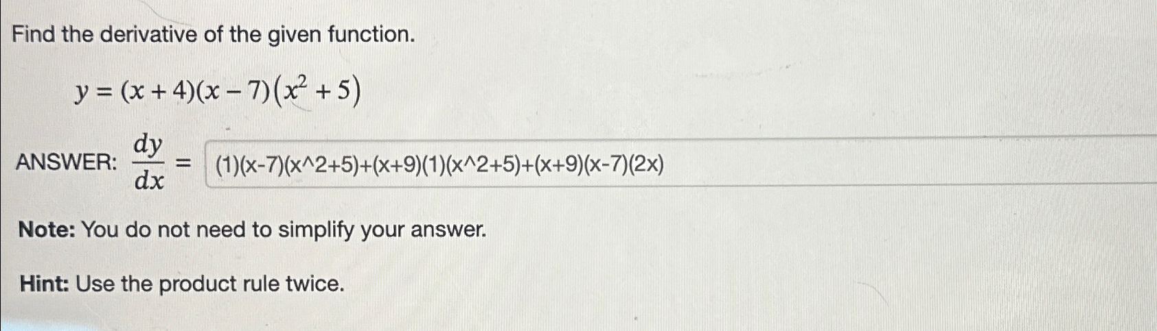 Solved Find the derivative of the given | Chegg.com