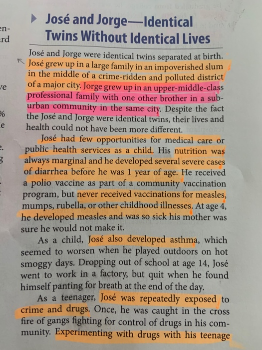 ta Jose and Jorge were identical twins separated at | Chegg.com