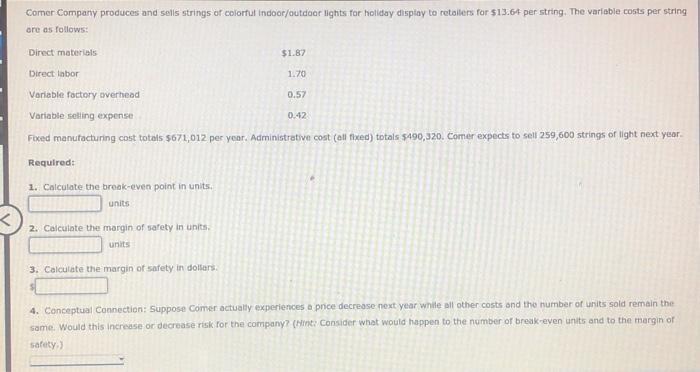 Solved Comer Company produces and sells strings of colorful | Chegg.com