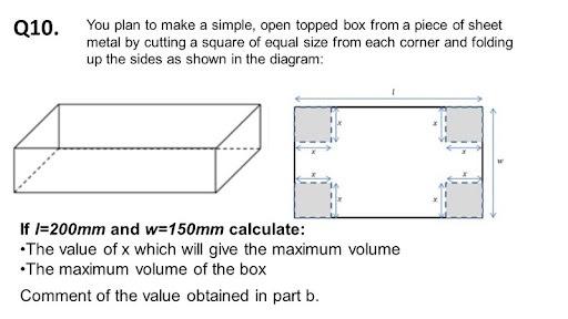 Solved Q10. You plan to make a simple, open topped box from | Chegg.com