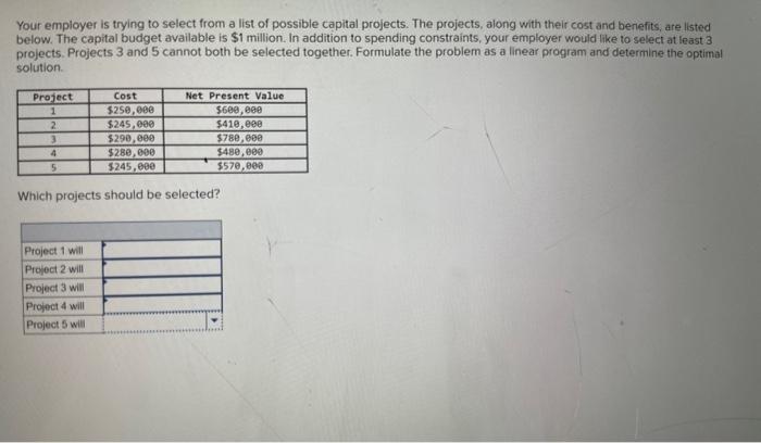 Solved Your employer is trying to select from a list of | Chegg.com