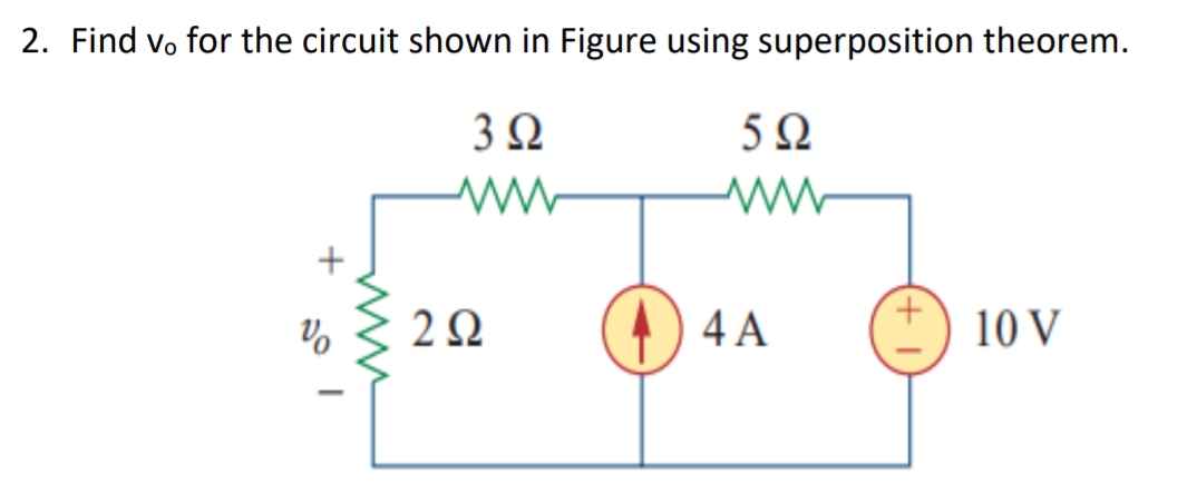 Solved Find v0 ﻿for the circuit shown in Figure using | Chegg.com