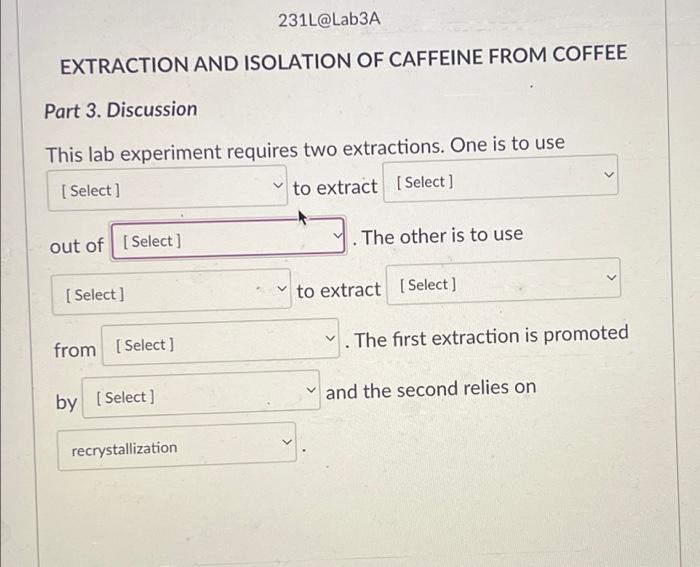 Extraction And Isolation Of Caffeine From Coffee Part