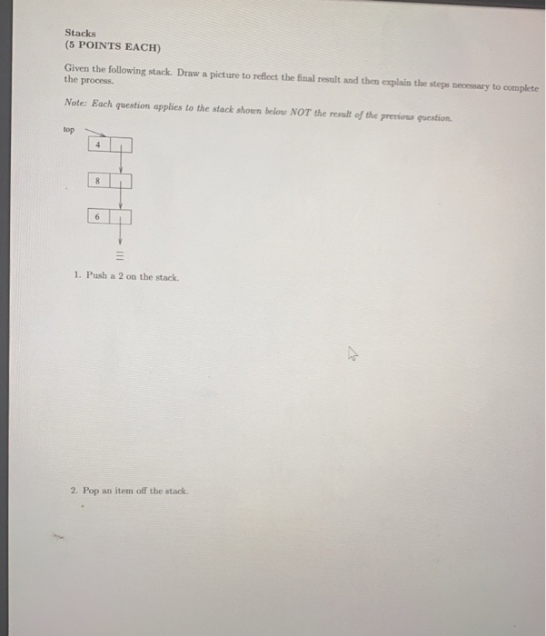 Solved Stacks (5 POINTS EACH) Given the following stack. | Chegg.com