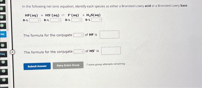 Solved In the following net ionic equation, identify each | Chegg.com