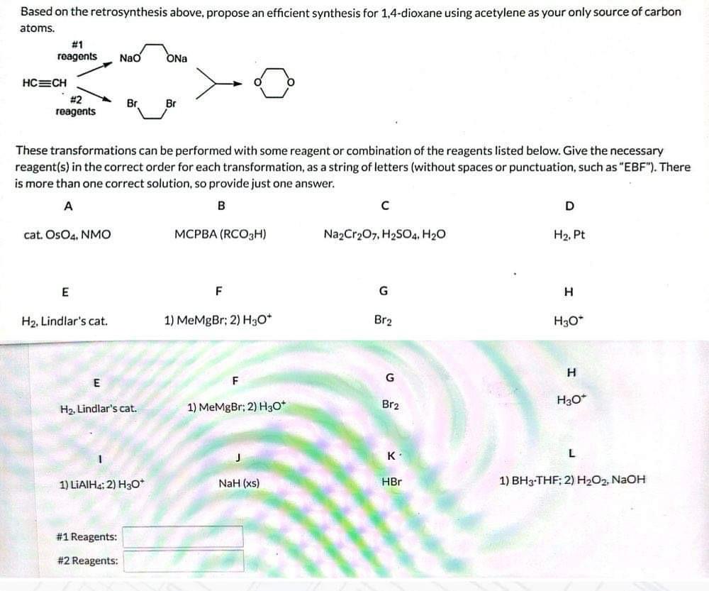 Solved Based on the retrosynthesis above, propose an | Chegg.com