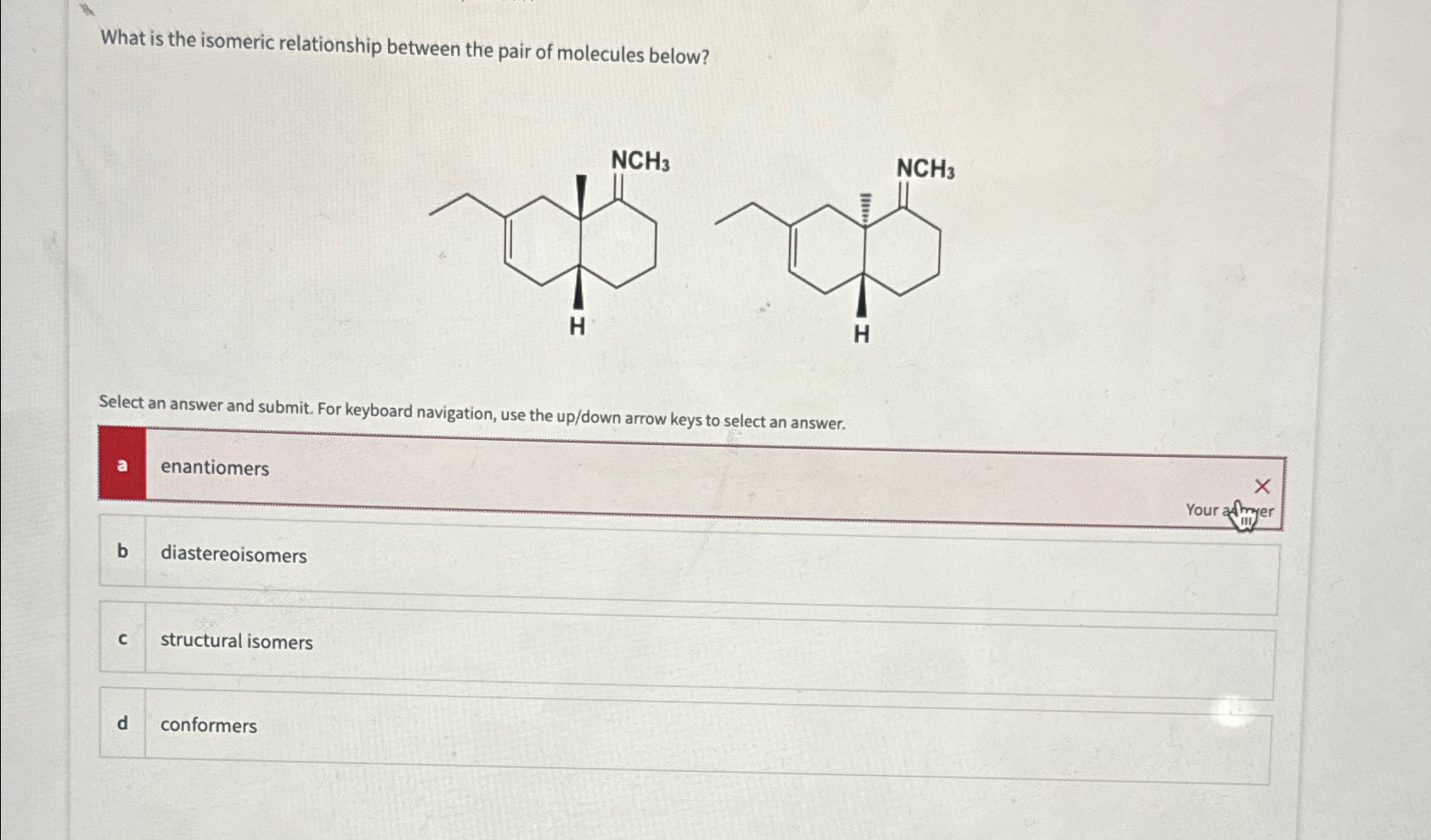 Solved What is the isomeric relationship between the pair of | Chegg.com
