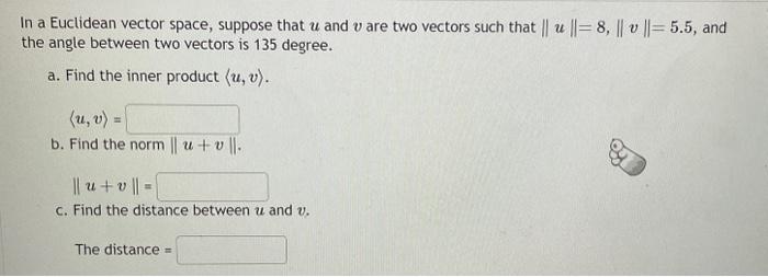 Solved In a Euclidean vector space, suppose that u and u are | Chegg.com