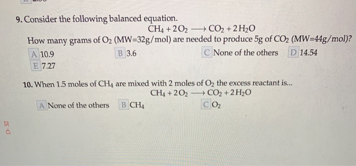 Solved 9. Consider the following balanced equation. CH4 +202 | Chegg.com