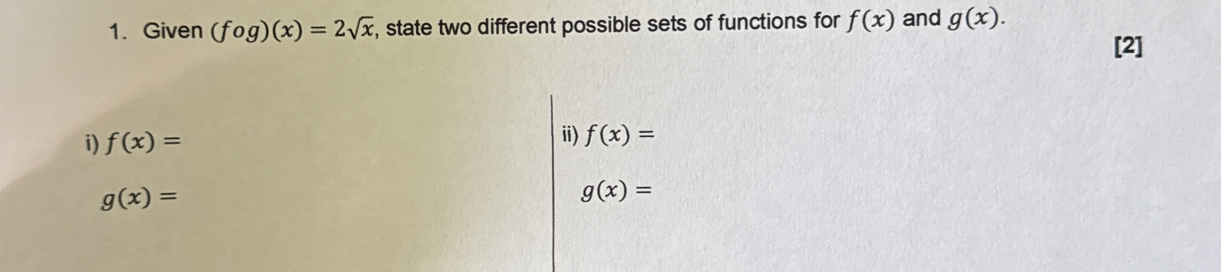 Solved Given (f@g)(x)=2x2, ﻿state two different possible | Chegg.com