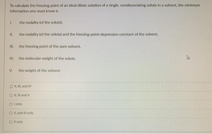 Solved To calculate the freezing point of an ideal dilute | Chegg.com