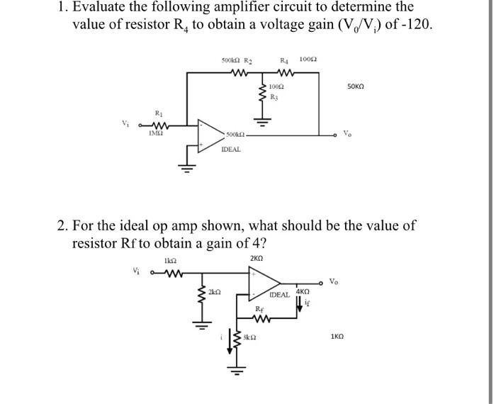 Solved 1. Evaluate the following amplifier circuit to | Chegg.com