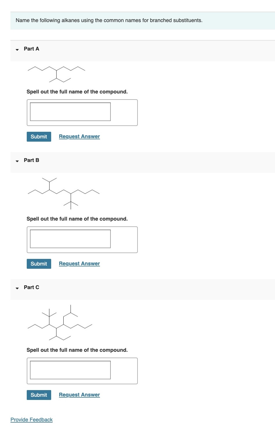 Solved For all three parts, name the following alkanes using | Chegg.com