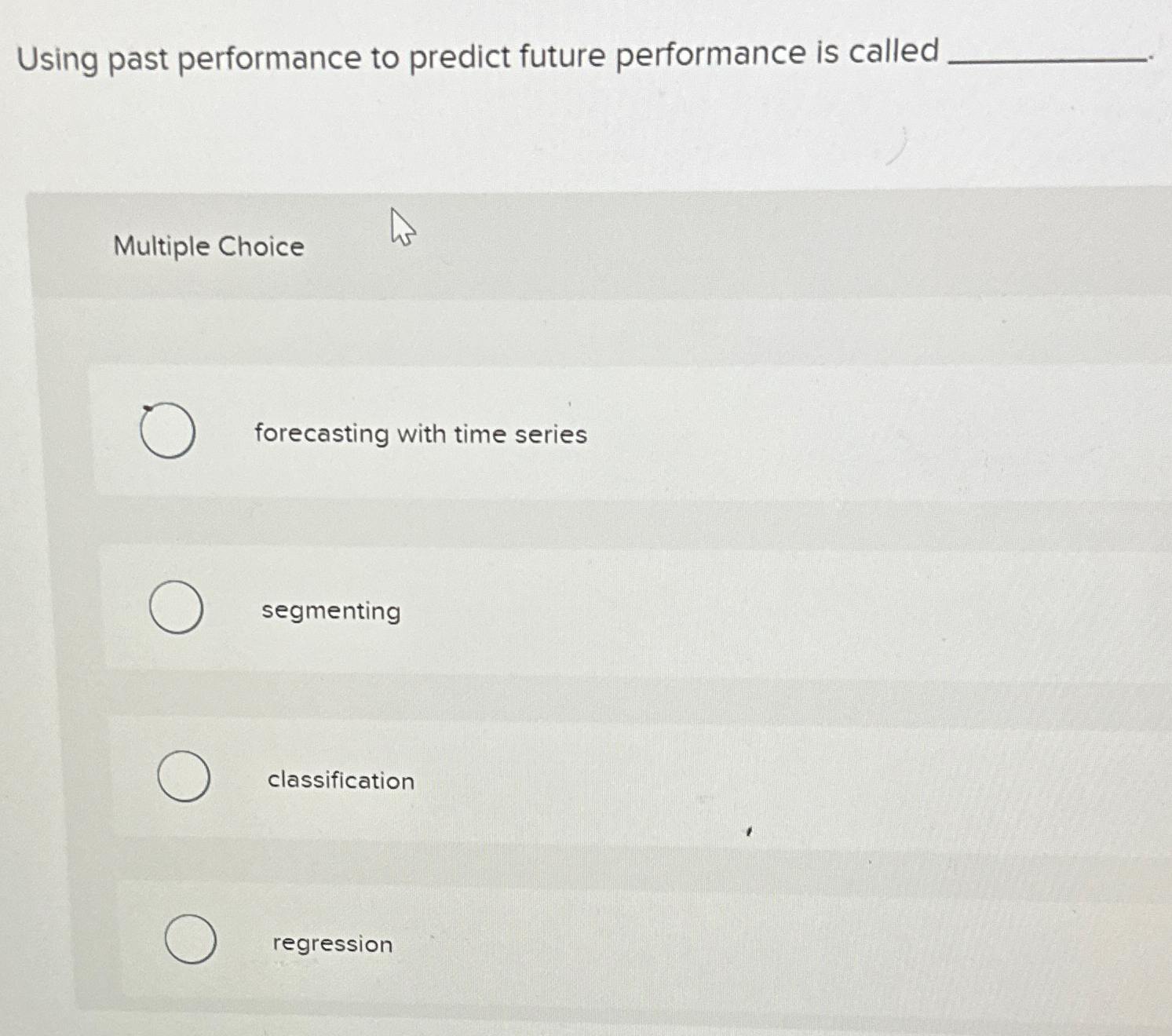 Solved Using past performance to predict future performance | Chegg.com