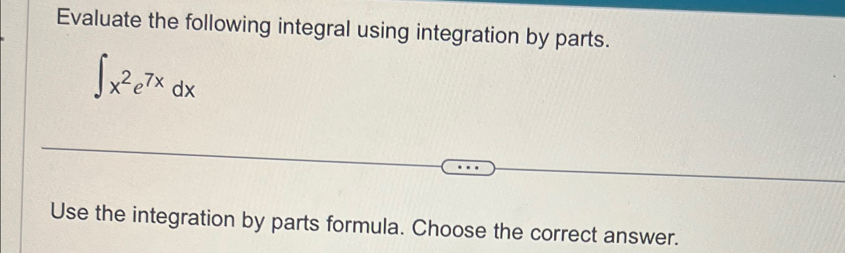 Solved Evaluate the following integral using integration by | Chegg.com