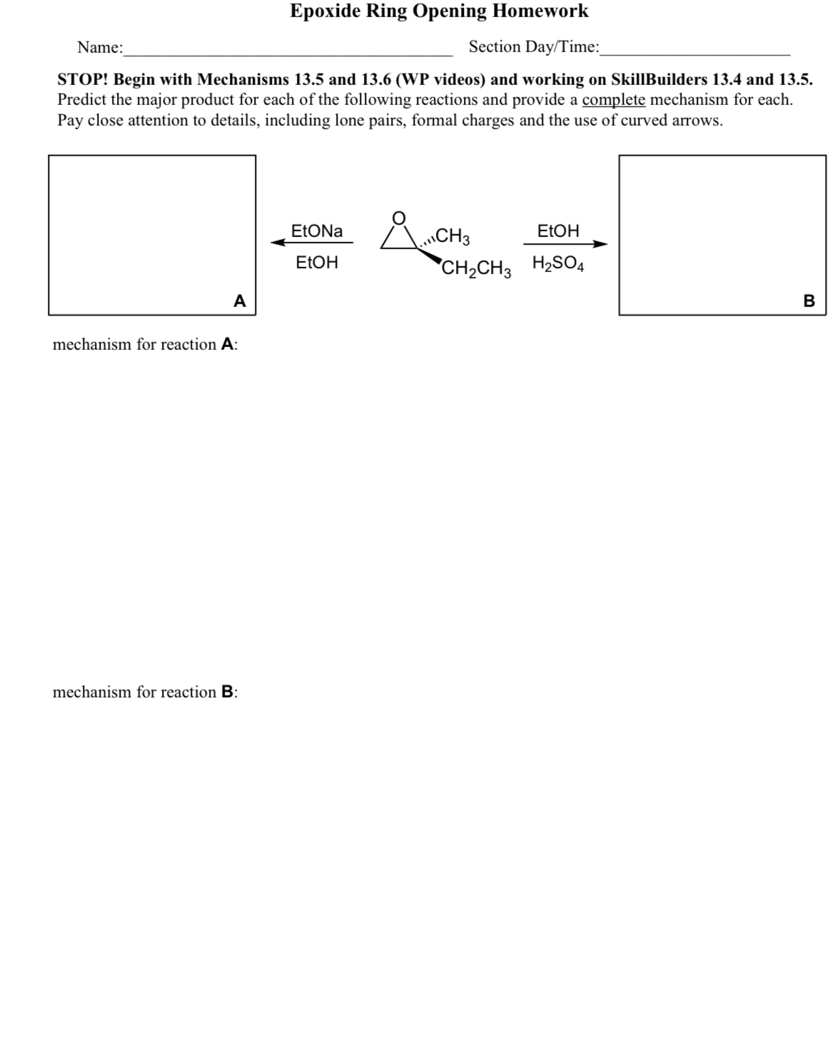 Solved Epoxide Ring Opening HomeworkName:Section | Chegg.com