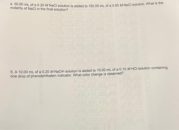 Solved 4. 50.00 mL of a 0.25MNaCl solution is added to | Chegg.com