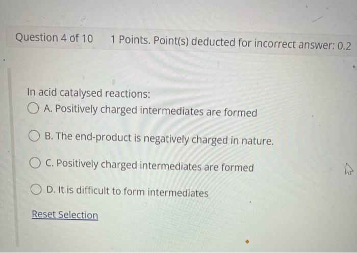 Solved Question 4 of 10 1 Points. Point(s) deducted for | Chegg.com