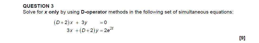 Solved QUESTION 3Solve for x ﻿only by using D -operator | Chegg.com