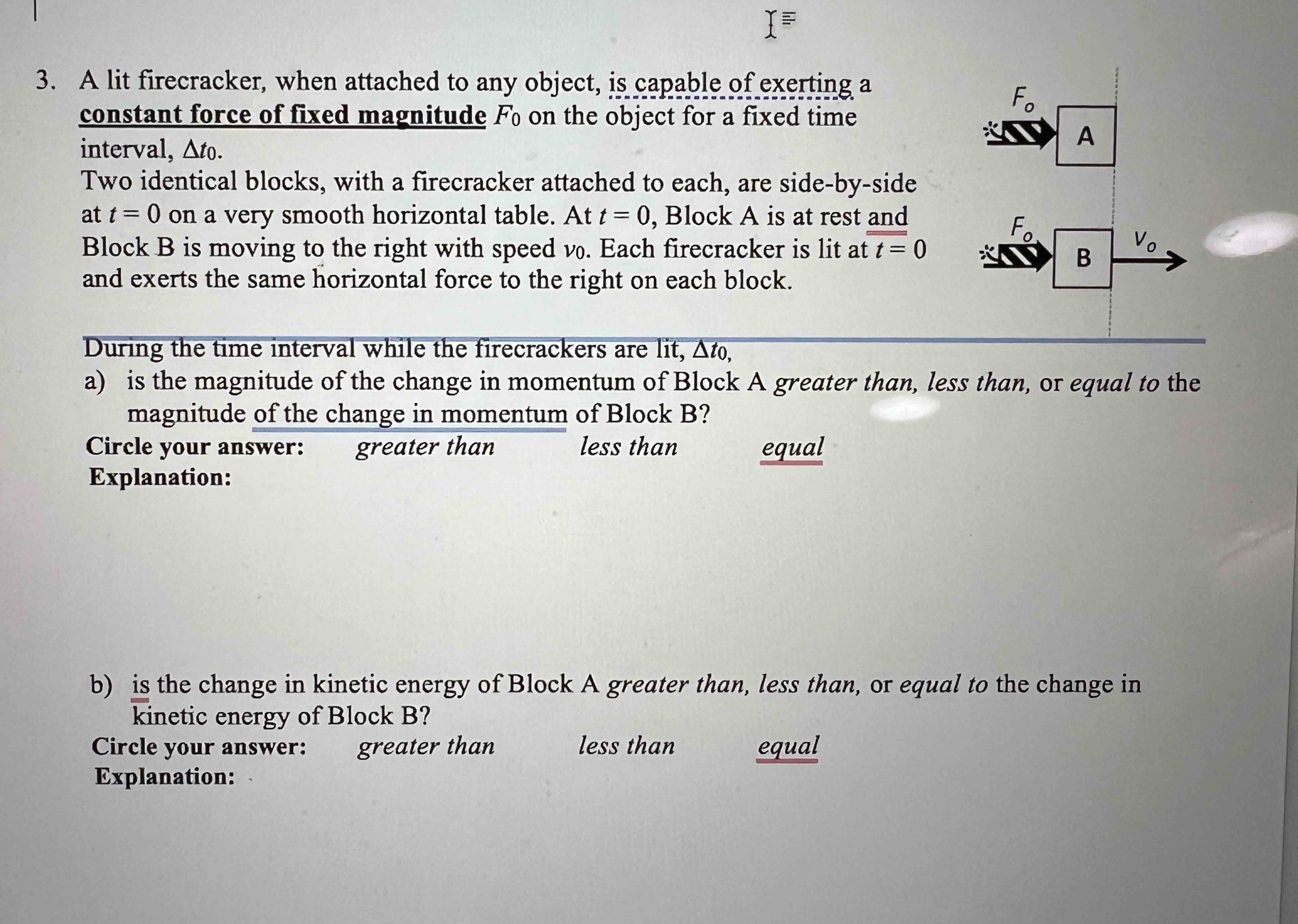 Solved A lit firecracker, when attached to any object, is | Chegg.com