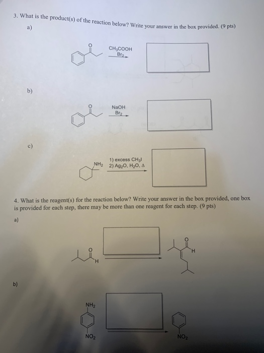 Solved 3. what is the product of the reaction below?4. what | Chegg.com