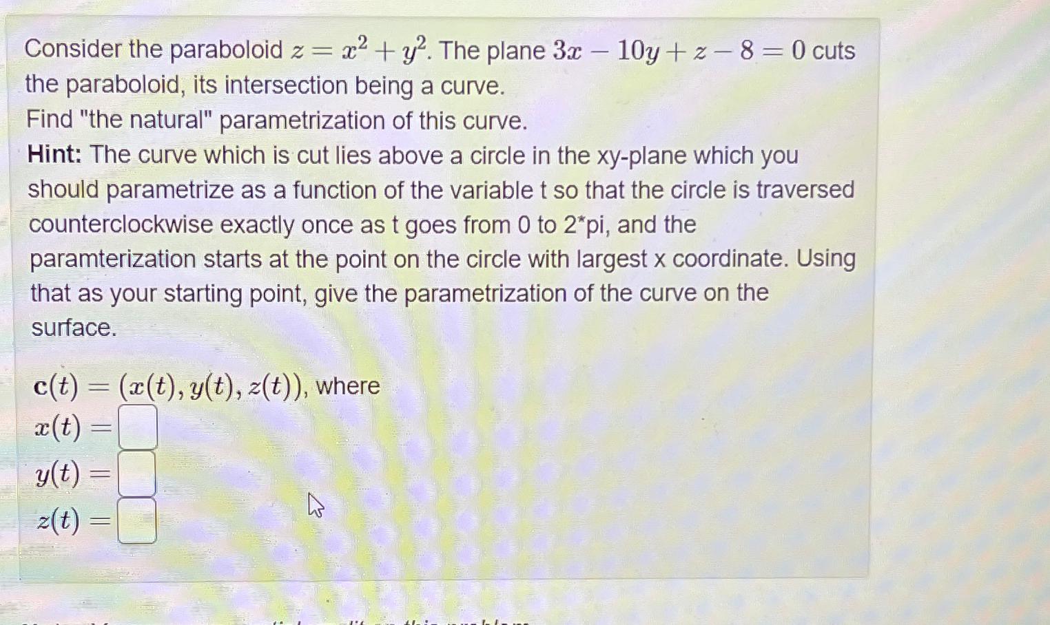 Solved Consider the paraboloid z=x2+y2. ﻿The plane | Chegg.com