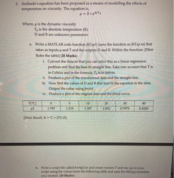 Solved 3. Andrade's equation has been proposed as a means of | Chegg.com