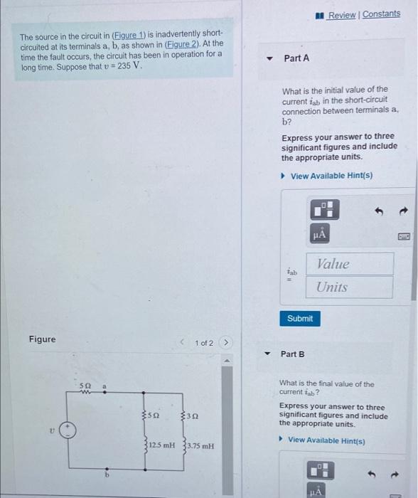 Solved Review Constants The source in the circuit in (Figure | Chegg.com