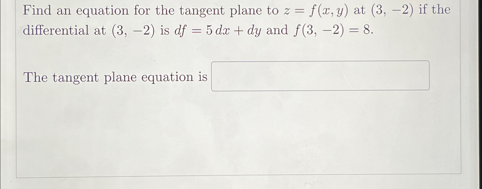 Solved Find an equation for the tangent plane to z=f(x,y) | Chegg.com