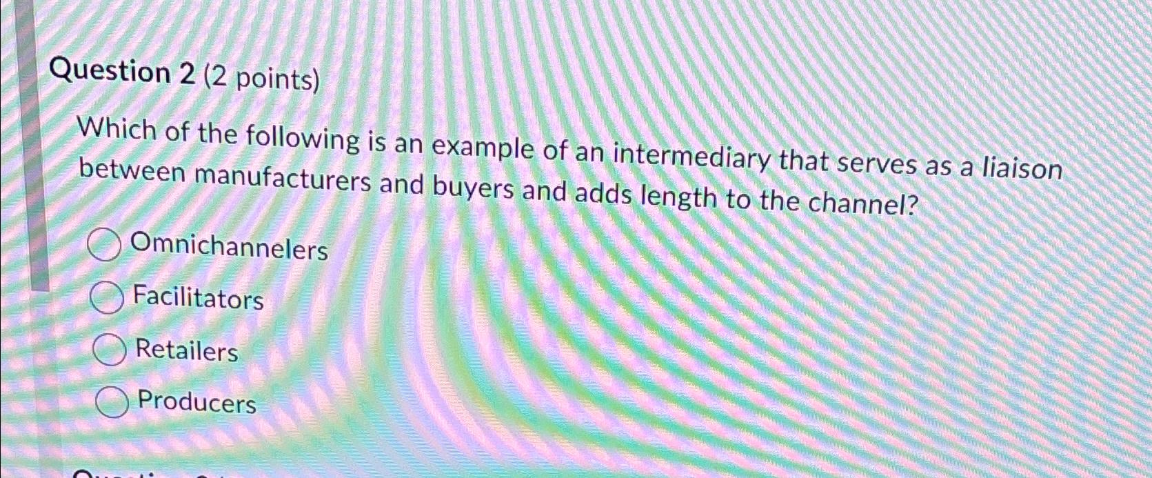 Solved Question 2 (2 ﻿points)Which of the following is an | Chegg.com