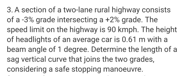 Solved 3. A section of a two-lane rural highway consists of | Chegg.com