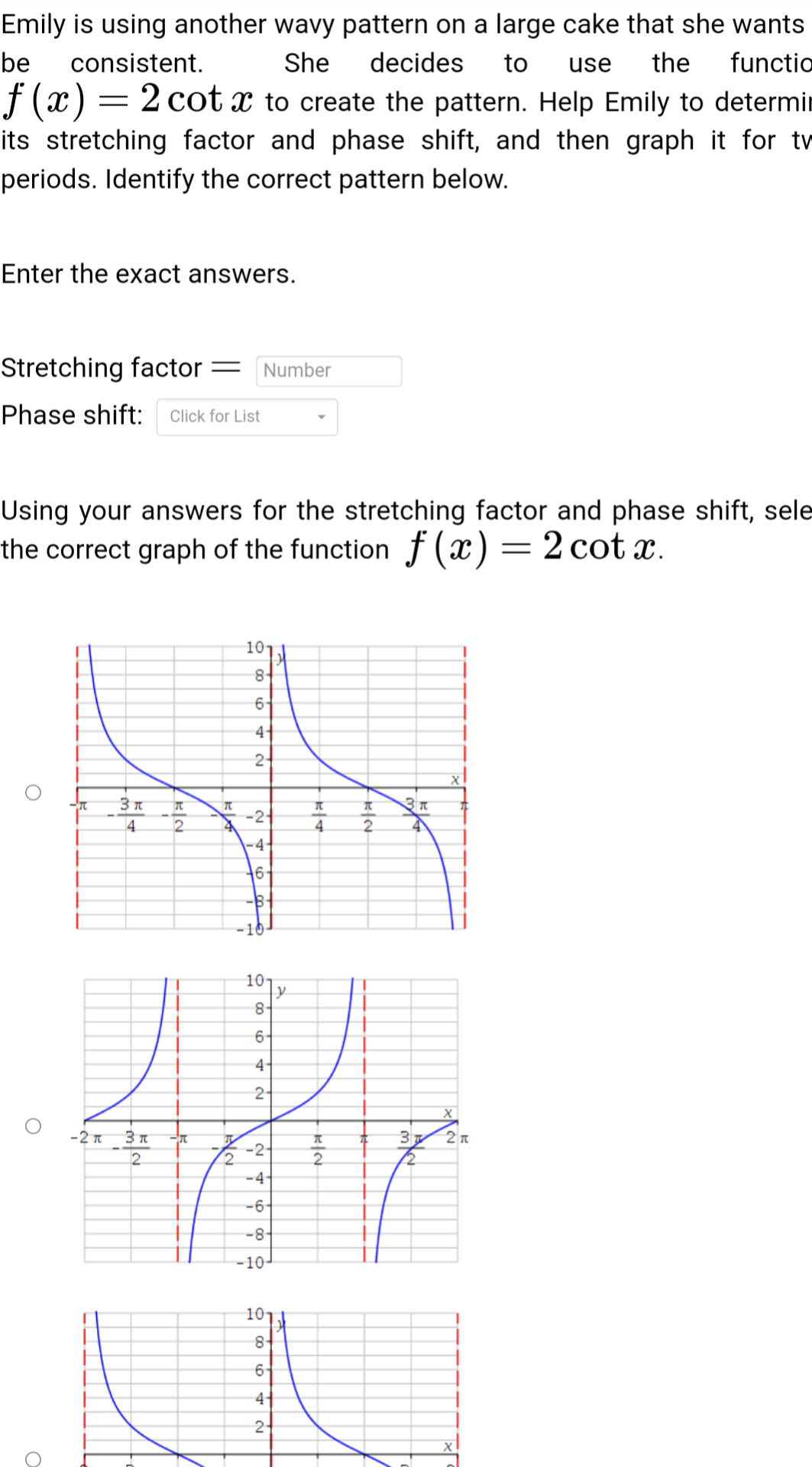Solved Emily is using another wavy pattern on a large cake | Chegg.com