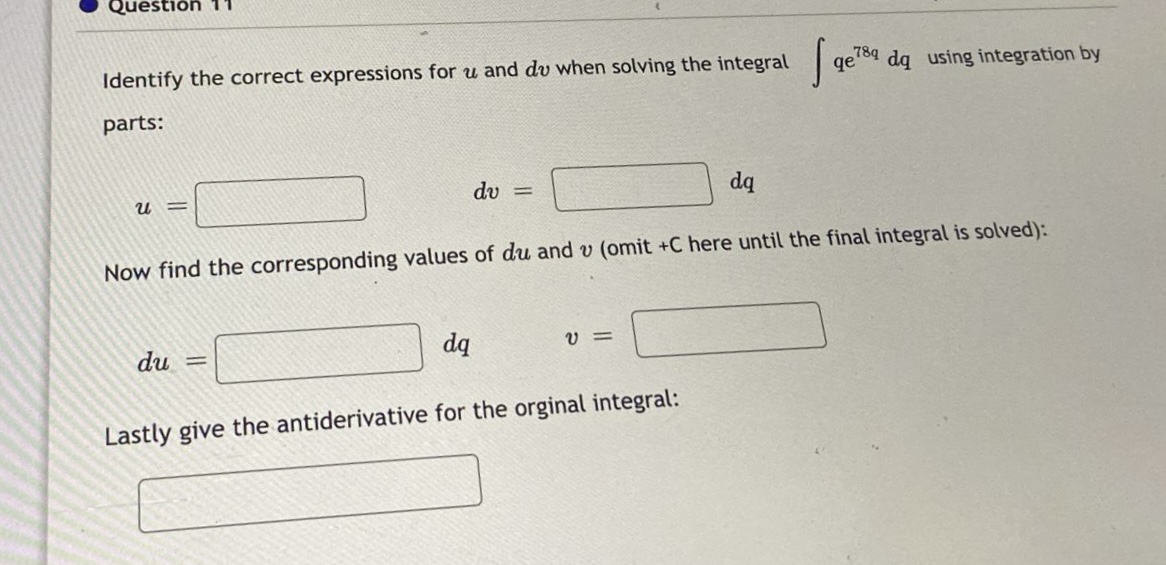 Solved Identify the correct expressions for u ﻿and dv ﻿when | Chegg.com