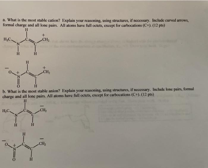 Solved a. What is the most stable cation? Explain your | Chegg.com