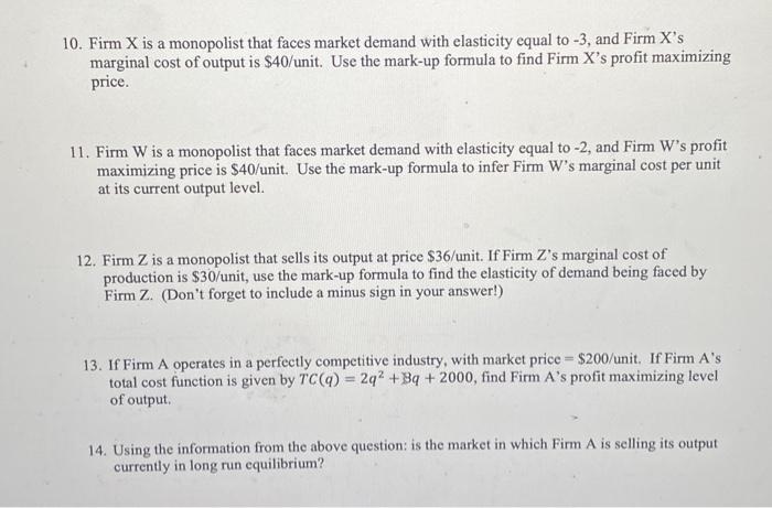 Solved 0. Firm X is a monopolist that faces market demand | Chegg.com