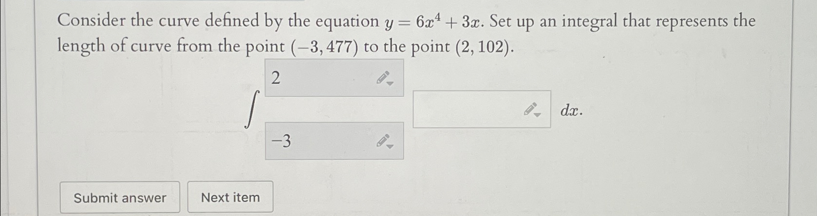 Solved Consider the curve defined by the equation y=6x4+3x. | Chegg.com