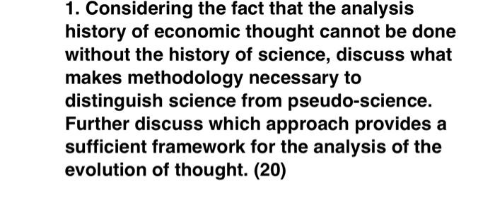 Solved 1. Considering the fact that the analysis history of | Chegg.com