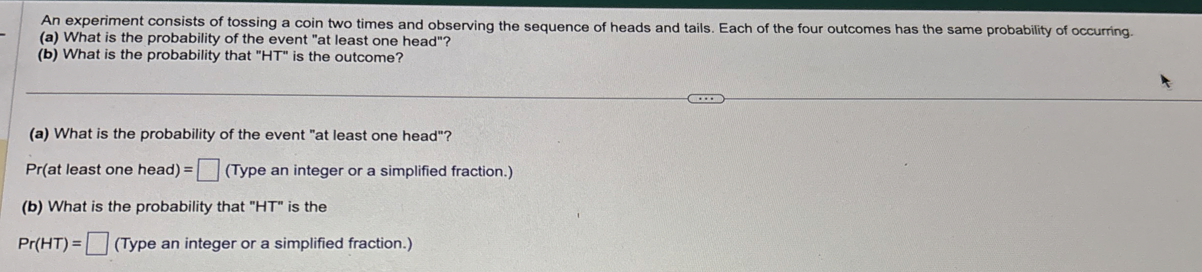 An experiment consists of tossing a coin two times | Chegg.com