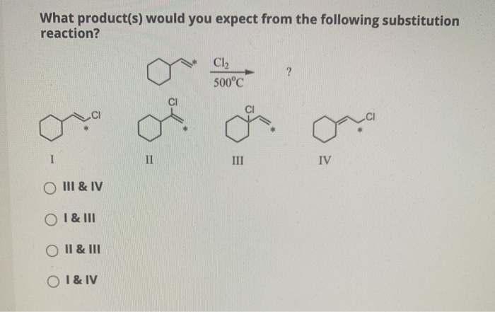 Solved What product(s) would you expect from the following | Chegg.com