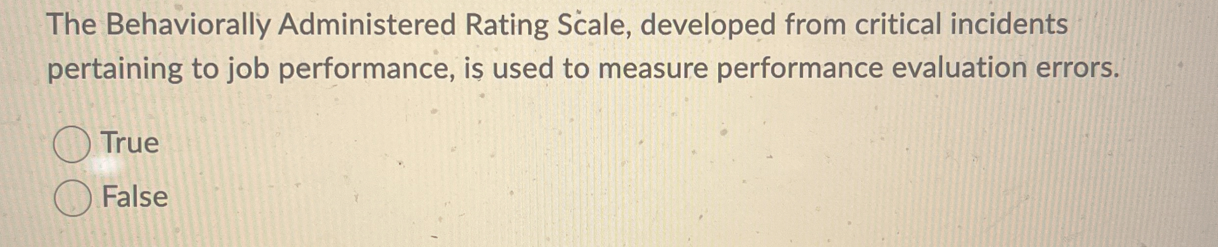 Solved The Behaviorally Administered Rating Scale, developed | Chegg.com
