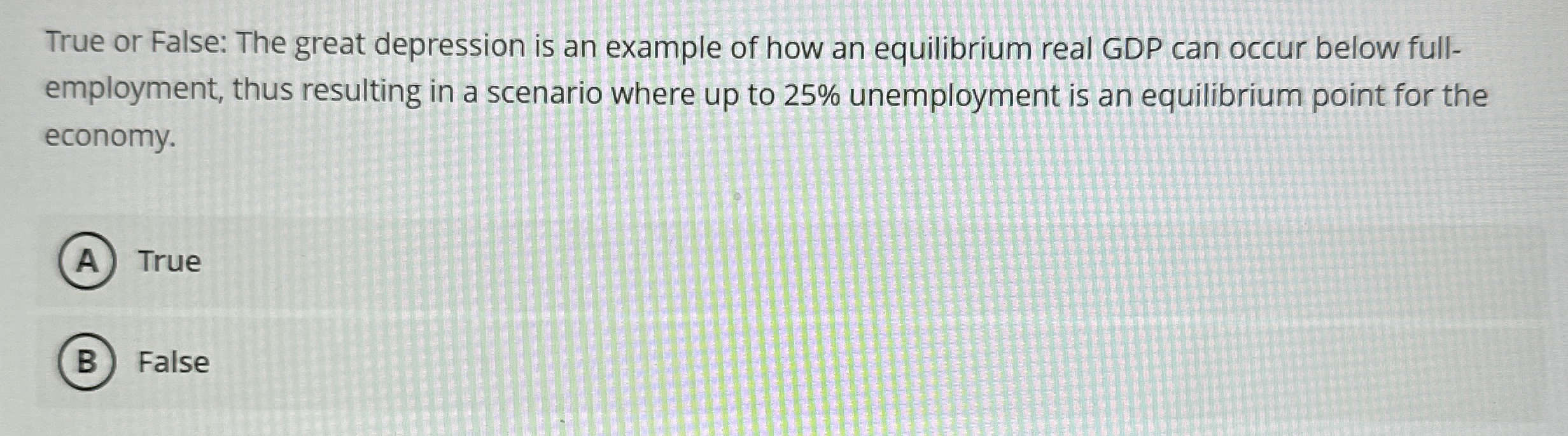 Solved True or False: The great depression is an example of | Chegg.com