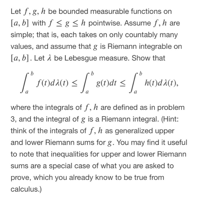 Let f, g, h be bounded measurable functions on [a, b] | Chegg.com