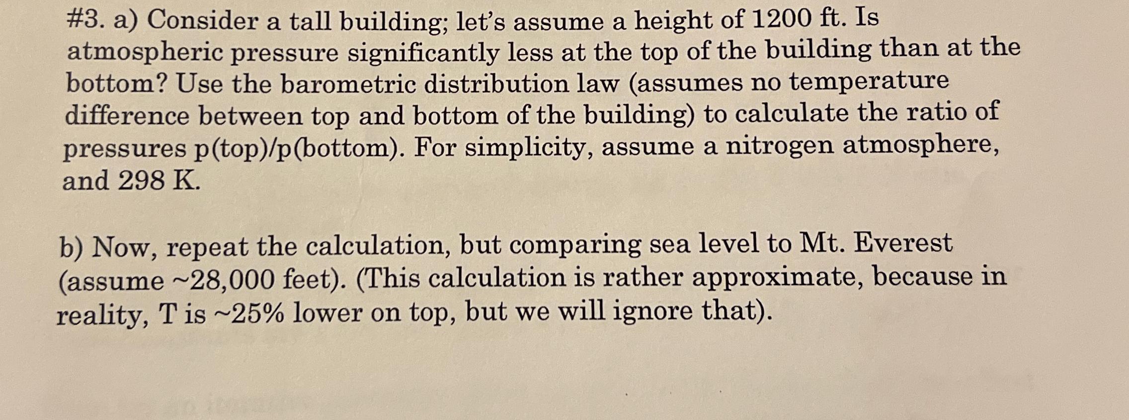 Solved #3. ﻿a) ﻿Consider a tall building; let's assume a | Chegg.com