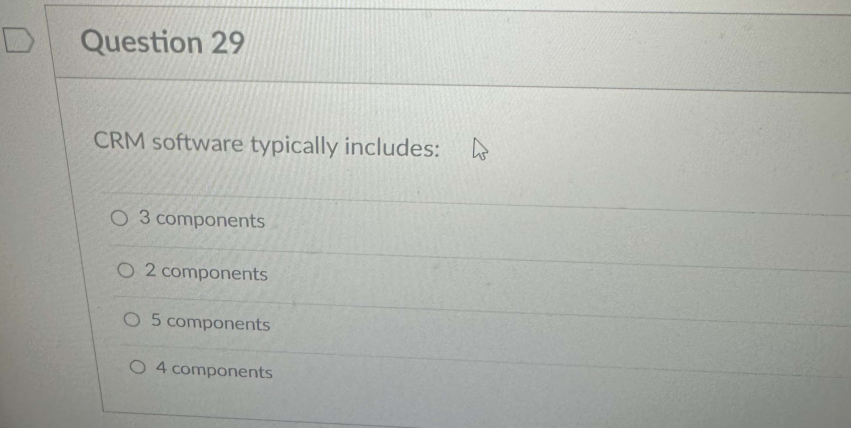 Solved Question 29CRM software typically includes:3 | Chegg.com
