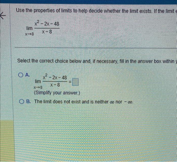 Solved Use the properties of limits to help decide whether | Chegg.com