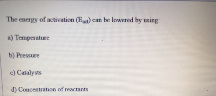 Solved Given the following energy profiles, which of the | Chegg.com