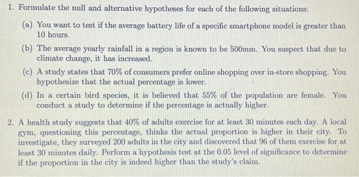 Solved 1. Formulate the null and alternative hypotheses for | Chegg.com