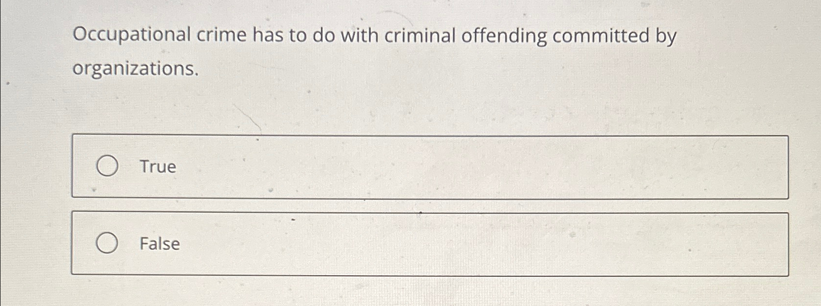 Solved Occupational crime has to do with criminal offending | Chegg.com